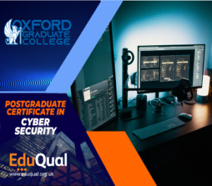 Postgraduate Certificate in Cyber Security (EduQual Level 7) – Oxford ...